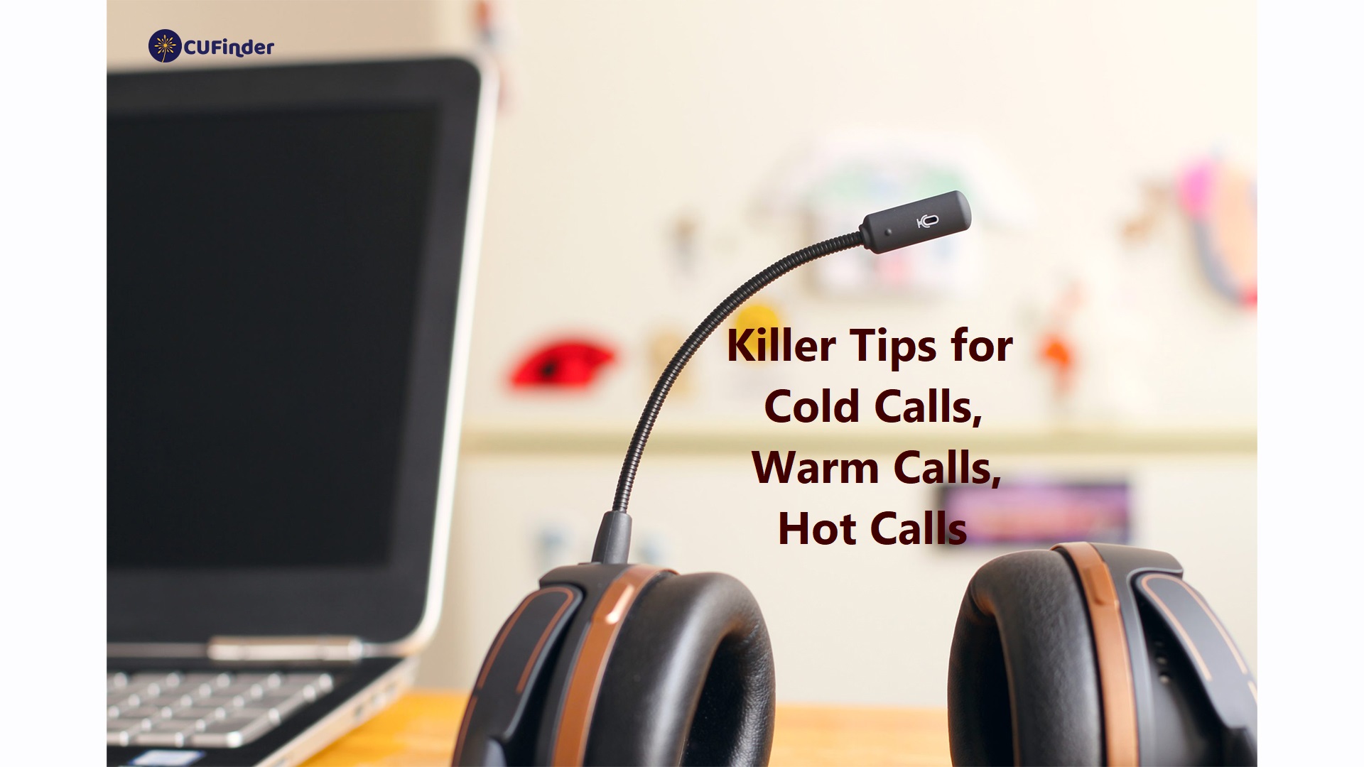 What's the Difference Between Warm Calling Vs Cold Calling? | CUFinder